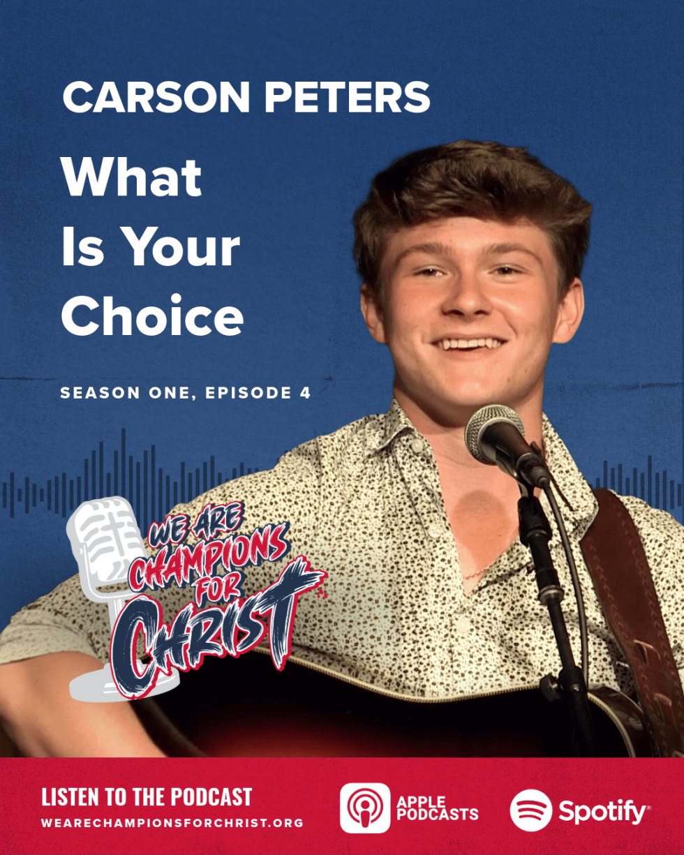 Carson Peters: What Is Your Choice - We Are Champions For Christ